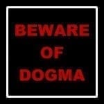 What Does Dogma Mean | Definition | Dogmatic Thinking
